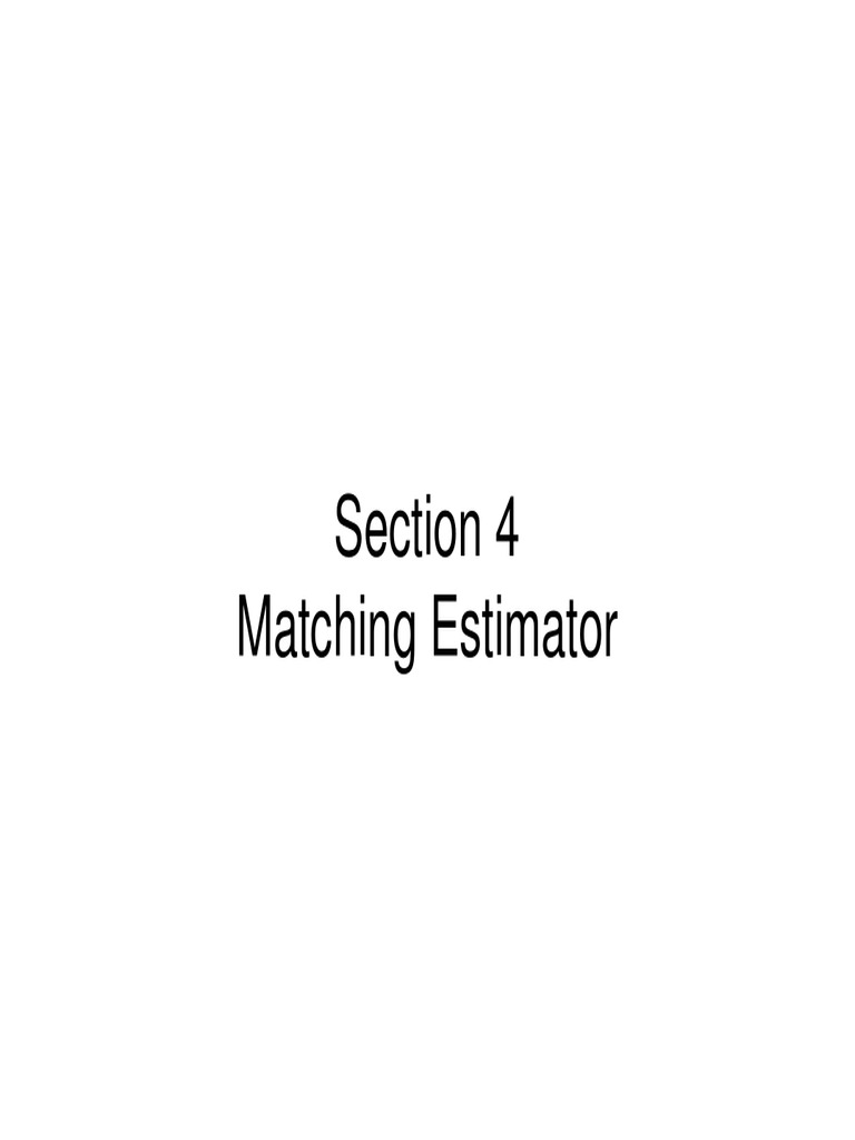 Matching Estimator | PDF | Regression Analysis | Estimator