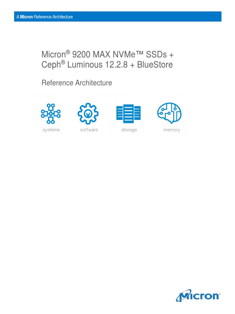 Micron 9200 Max NVM E™ Ssds + Ceph Luminous 12.2.8 + Bluestore | PDF ...