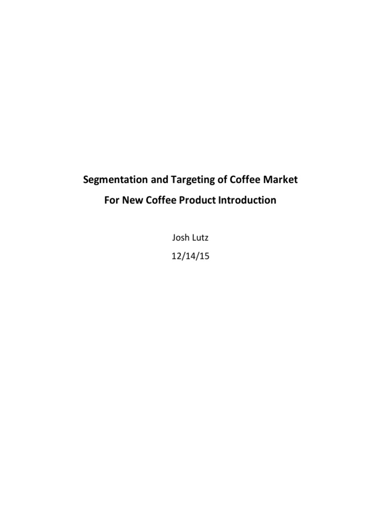 Coffee Market Segmentation Analysis | PDF | Cluster Analysis | Coffee