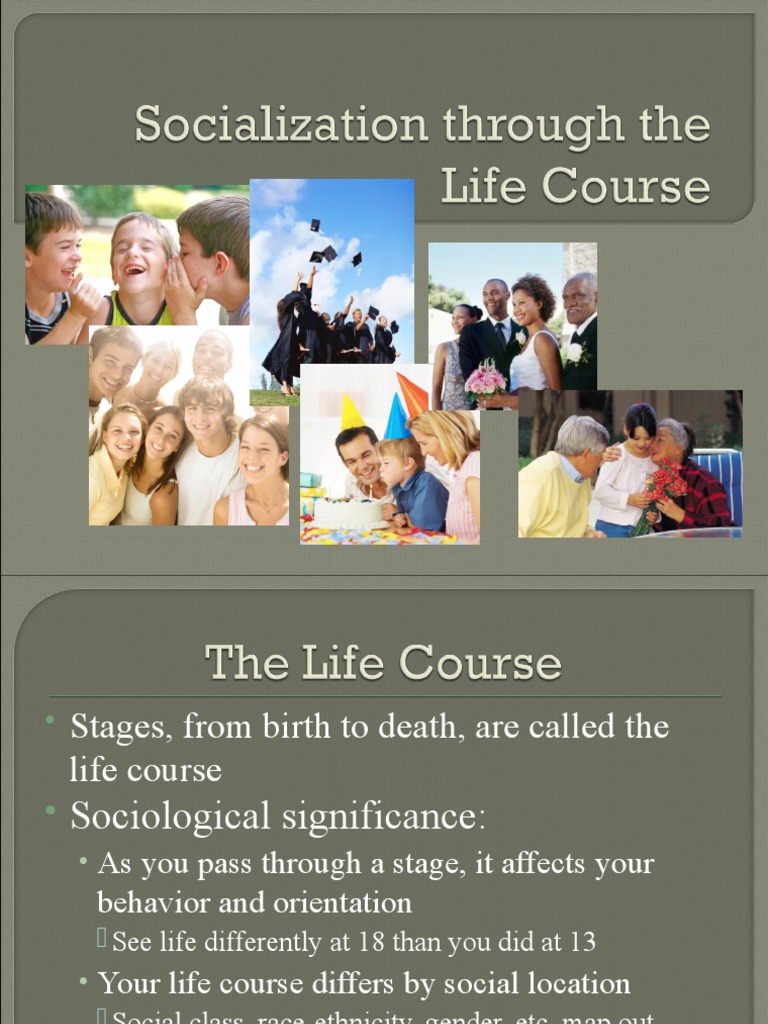 Socialization Through The Life Course | PDF | Adolescence | Childhood