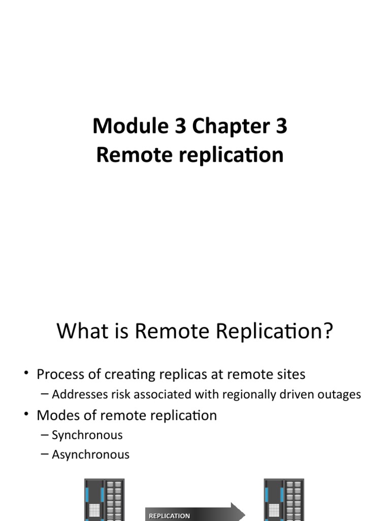 Module 3 Chapter 3 Remote Replication | PDF | Replication (Computing ...