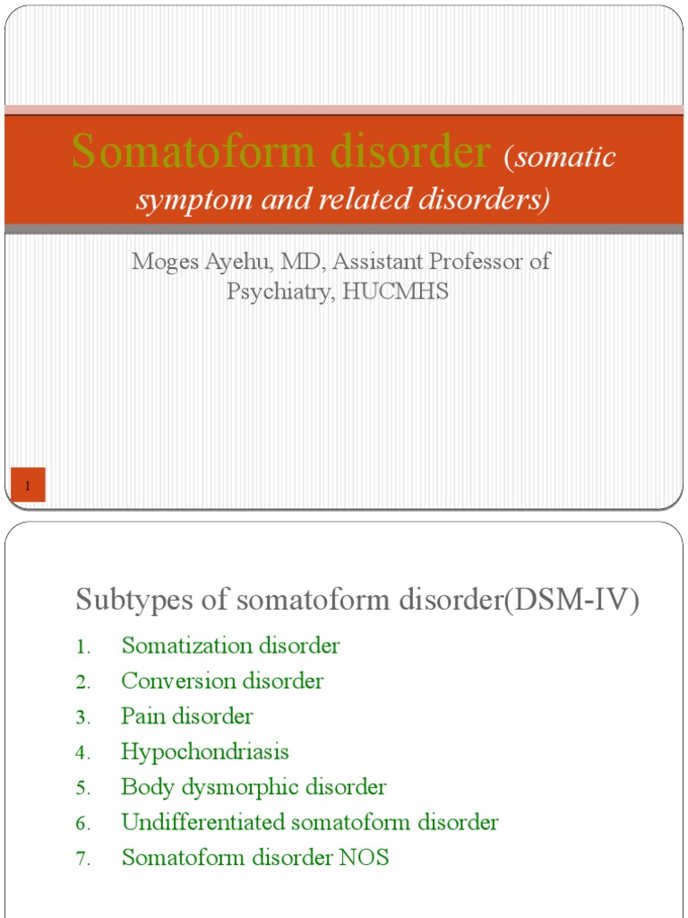 Somatoform Disorder: Symptom and Related Disorders) | PDF | Symptom ...