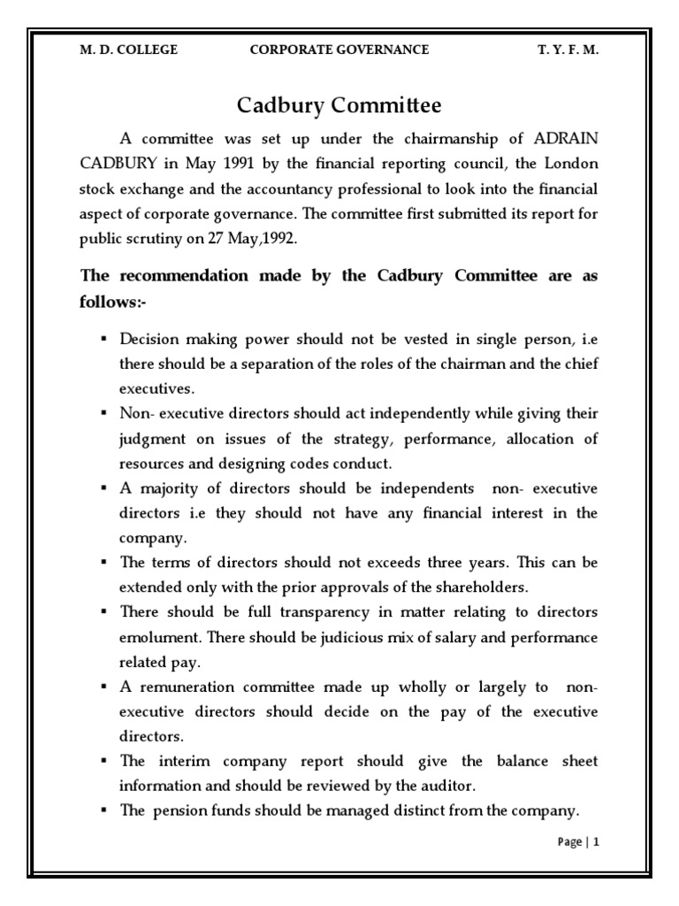 Cadbury Committee: The Recommendation Made by The Cadbury Committee Are ...