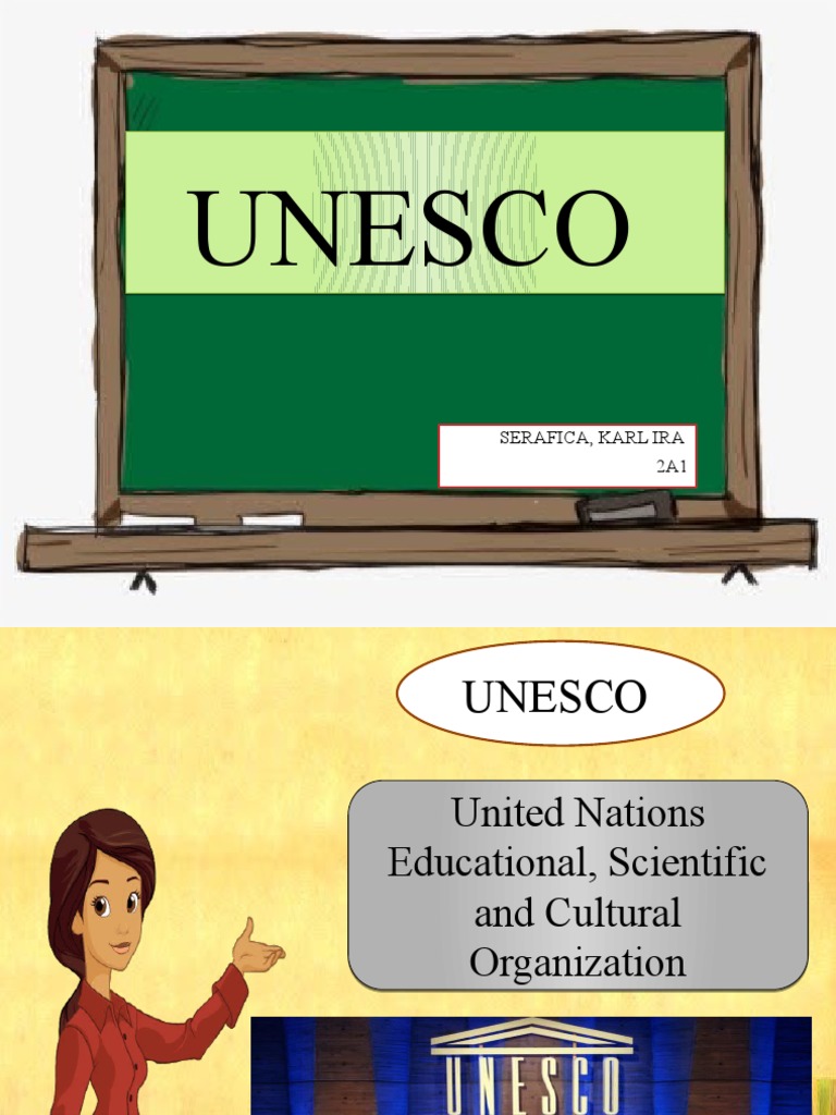 The Role and Mission of UNESCO: Promoting Education, Science, and ...