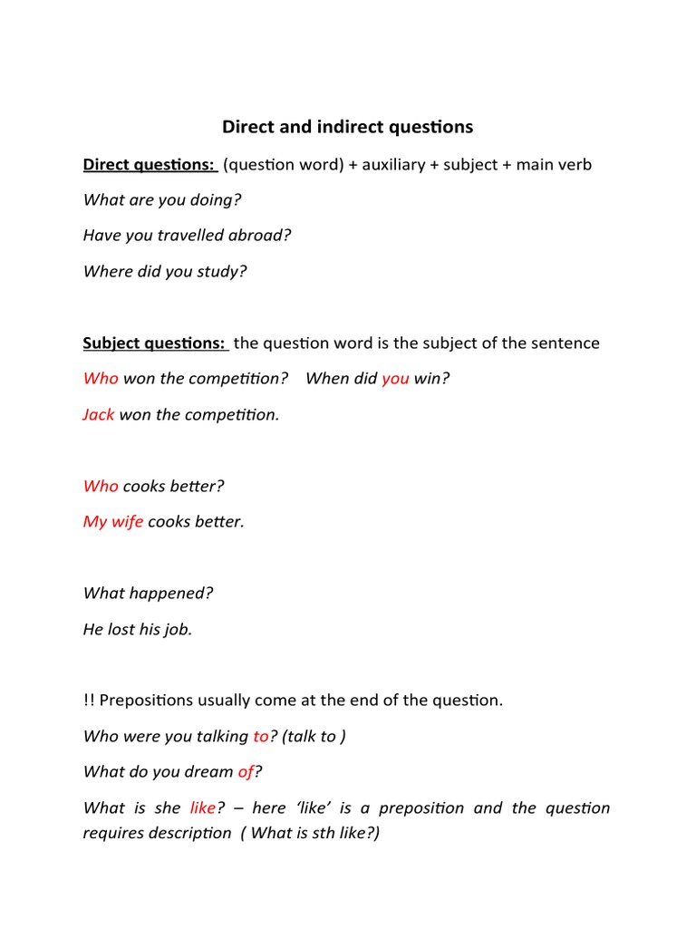Direct and Indirect Questions: Direct Questions: (Question Word) + Auxiliary + Subject + Main ...