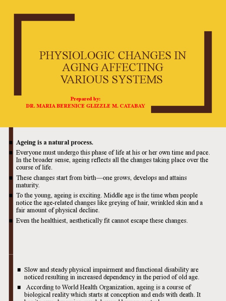 Physiologic Changes in Aging Affecting Various Systems | PDF | Heart ...