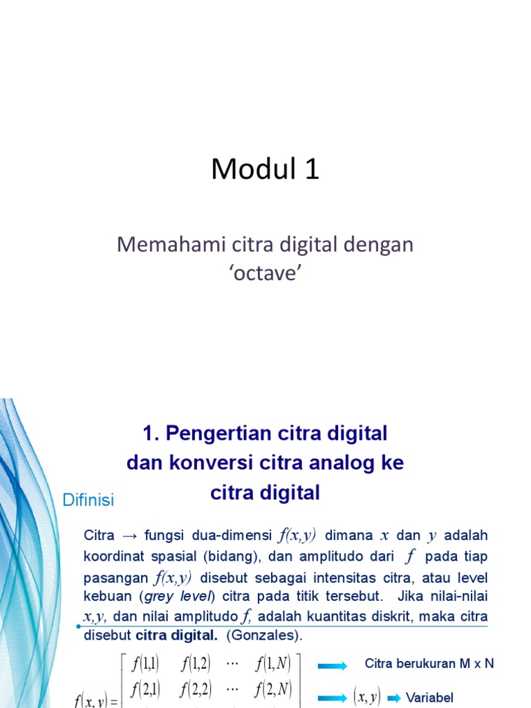 Modul 1 Pengenalan Citra Dengan Perangkat Lunak Octave | PDF | Metode & Bahan Ajar