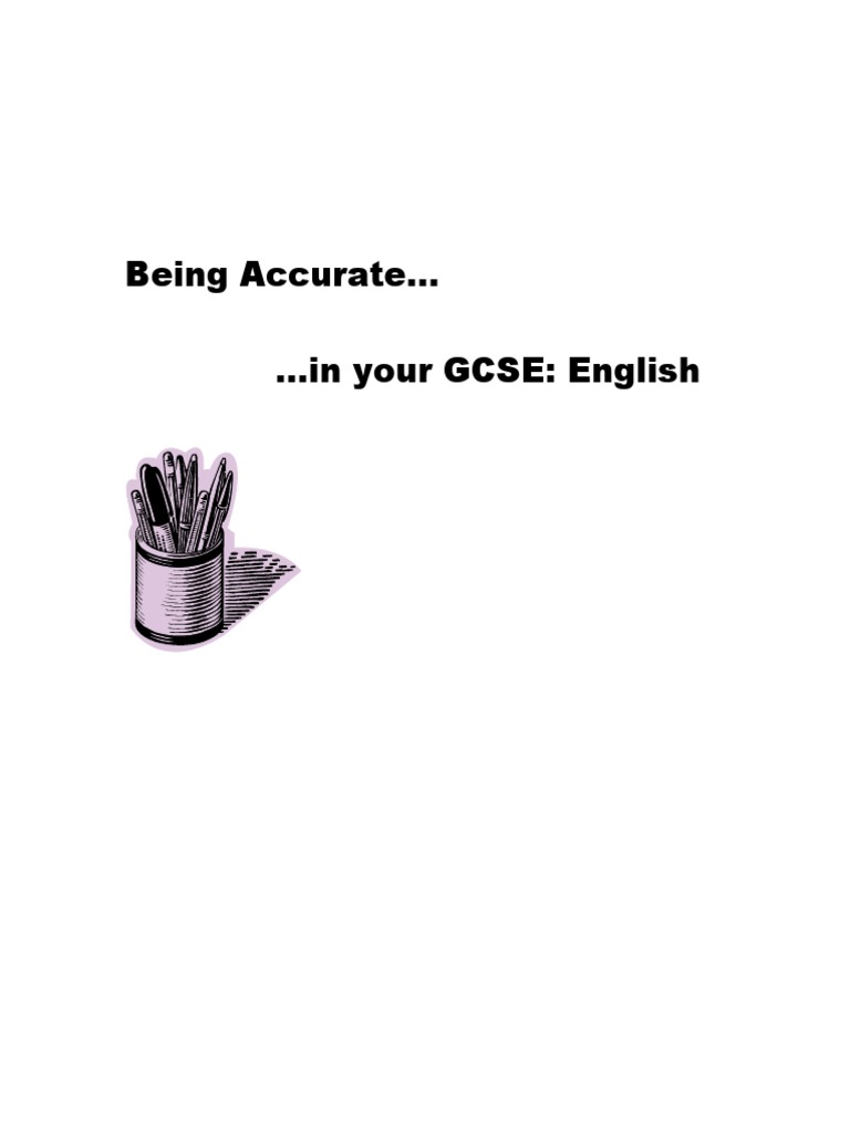 Being Accurate in Your GCSE: English | PDF | Sentence (Linguistics ...
