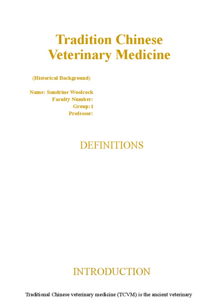 Overview of Traditional Chinese Veterinary Medicine | PDF