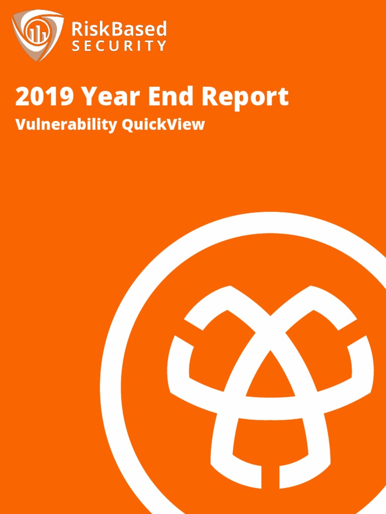 2019 Year End Vulnerability QuickView Report | PDF | Vulnerability ...