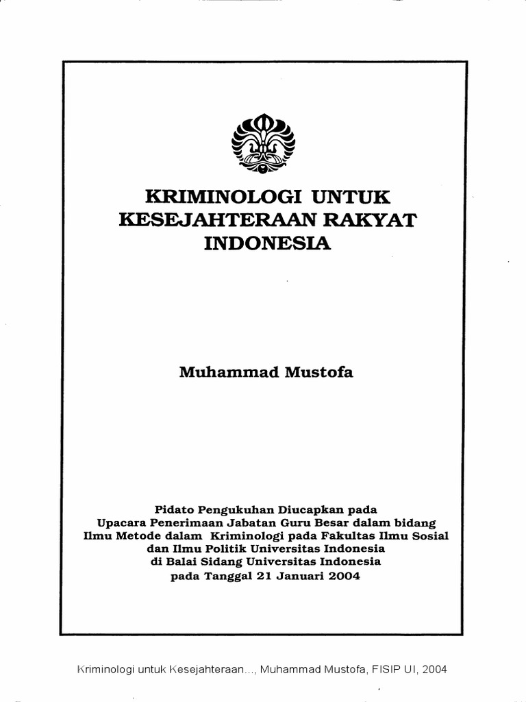 Prof. Muhammad Mustofa - Kriminologi Untuk Kesejahteraan Rakyat Indonesia | PDF