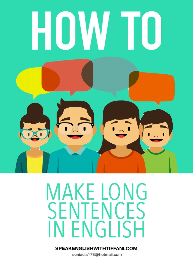 How To: Make Long Sentences in English | PDF | English Language | Question