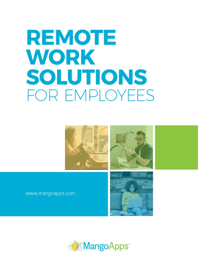 Remote Work Solutions: For Employees | PDF | Telecommuting | Online And ...
