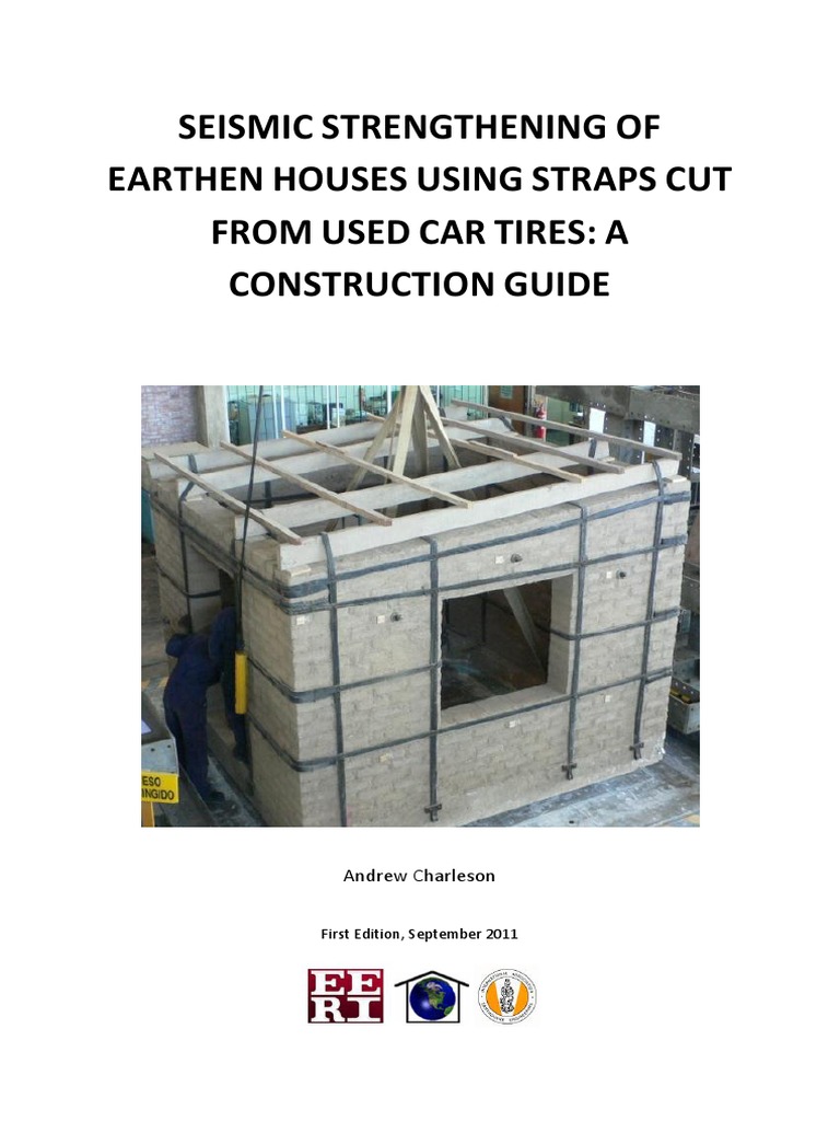 Seismic Strengthening OF Earthen Houses Using Straps CUT From Used CAR ...