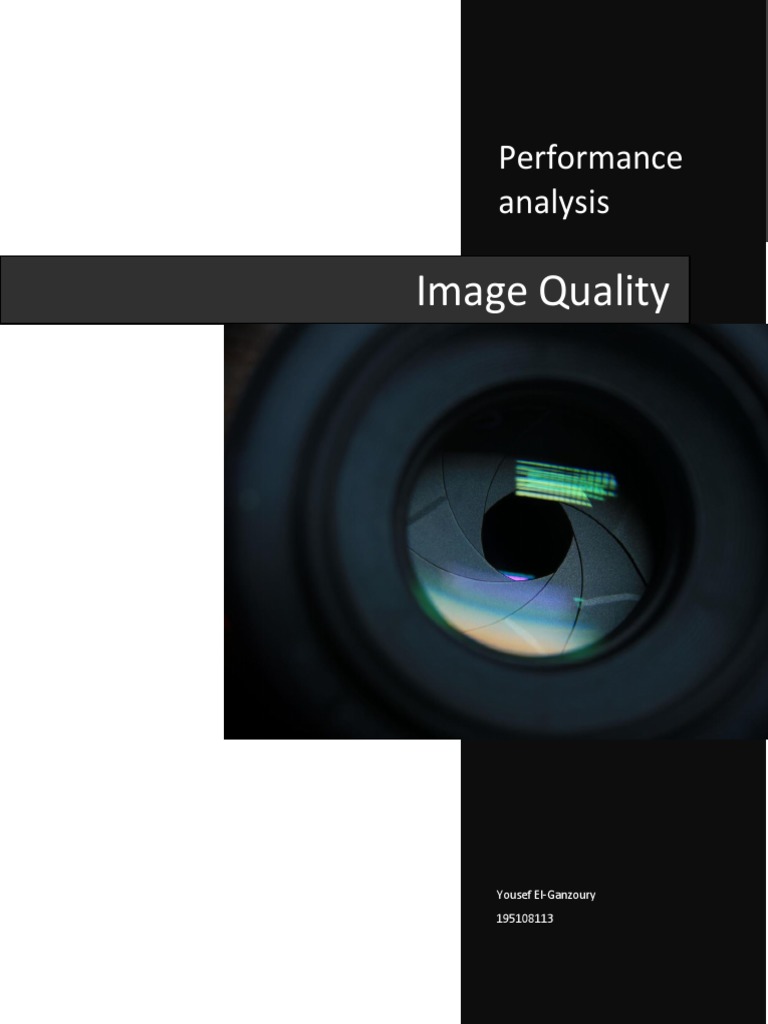 Perfomrance Analysis - Image Quality | PDF | Charge Coupled Device ...