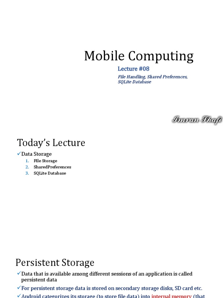 Lecture 08, File Handling, Shared Preferences | PDF | Computer File | Computer Data Storage