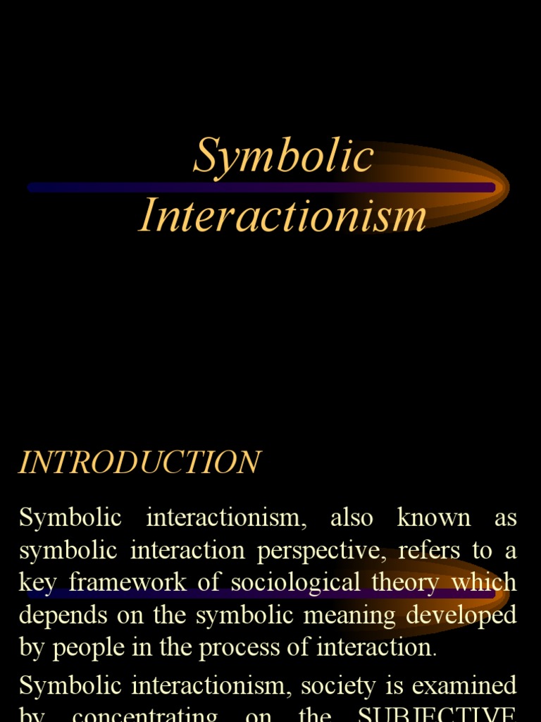 Symbolic Interactionism | Download Free PDF | Academic Discipline ...