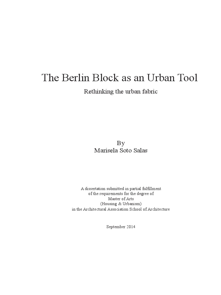 The Berlin Block as an Urban Tool: Rethinking the urban fabric through ...