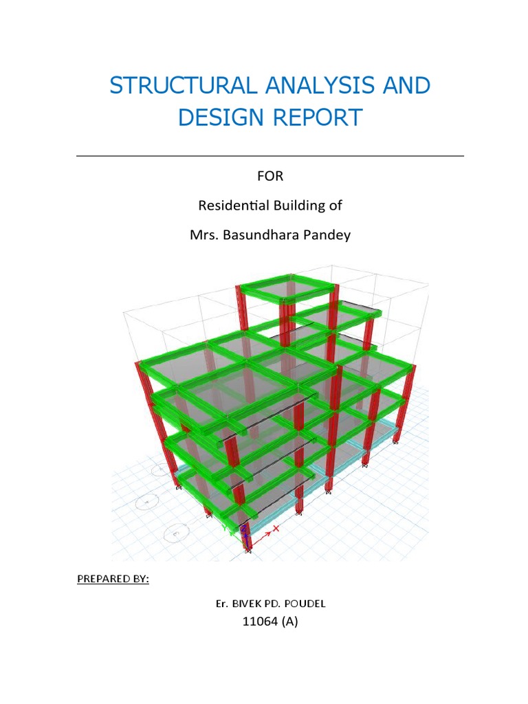 Structural Analysis and Design Report: FOR Residential Building of Mrs ...