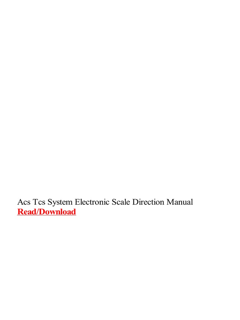 Acs Tcs System Electronic Scale Direction Manual PDF | PDF | Embedded ...