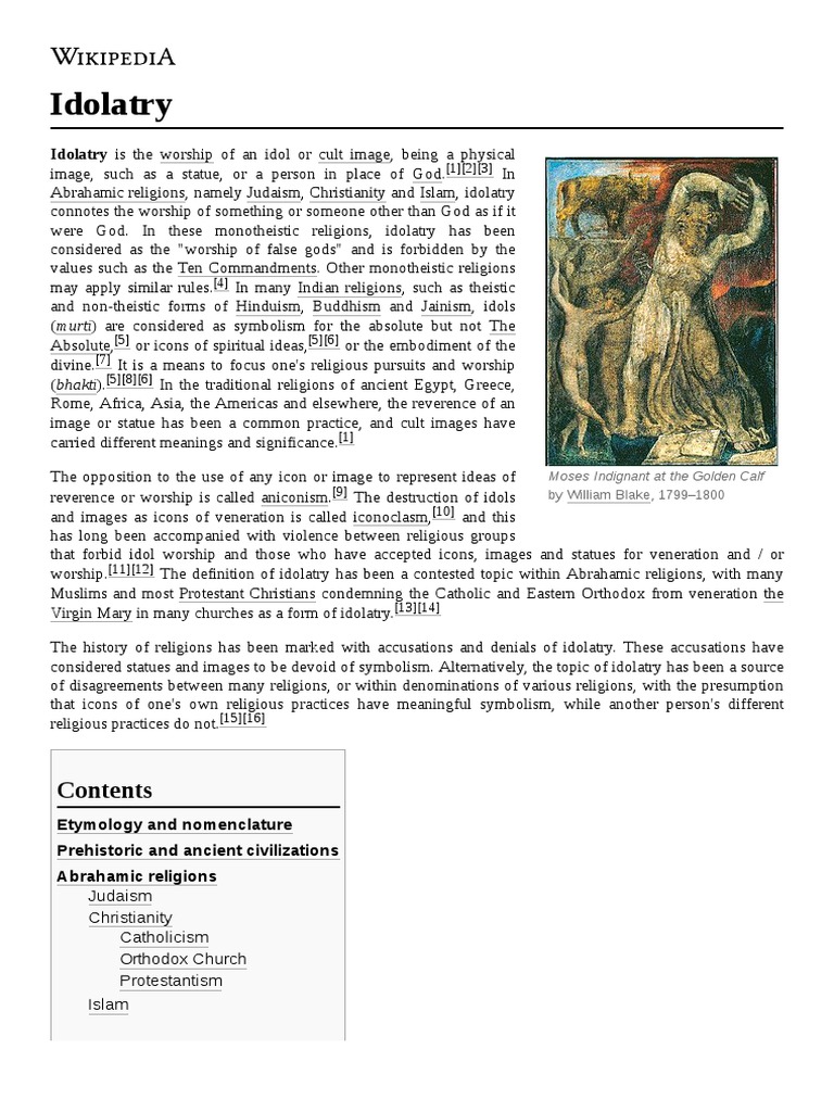 Idolatry: Idolatry Is The Worship of An Idol or Cult Image, Being A ...