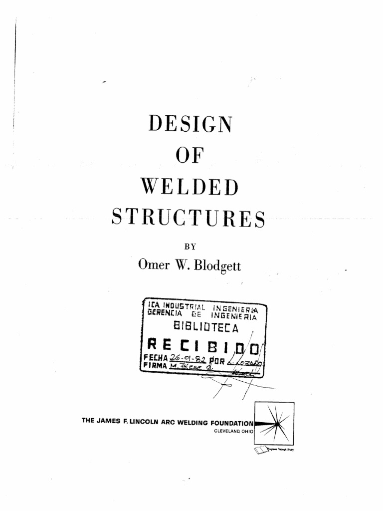 Design of Welded Structures - Omer W. Blodgett