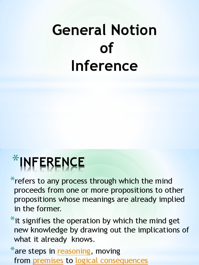 General Notion of Inference January | PDF | Inference | Logical Consequence