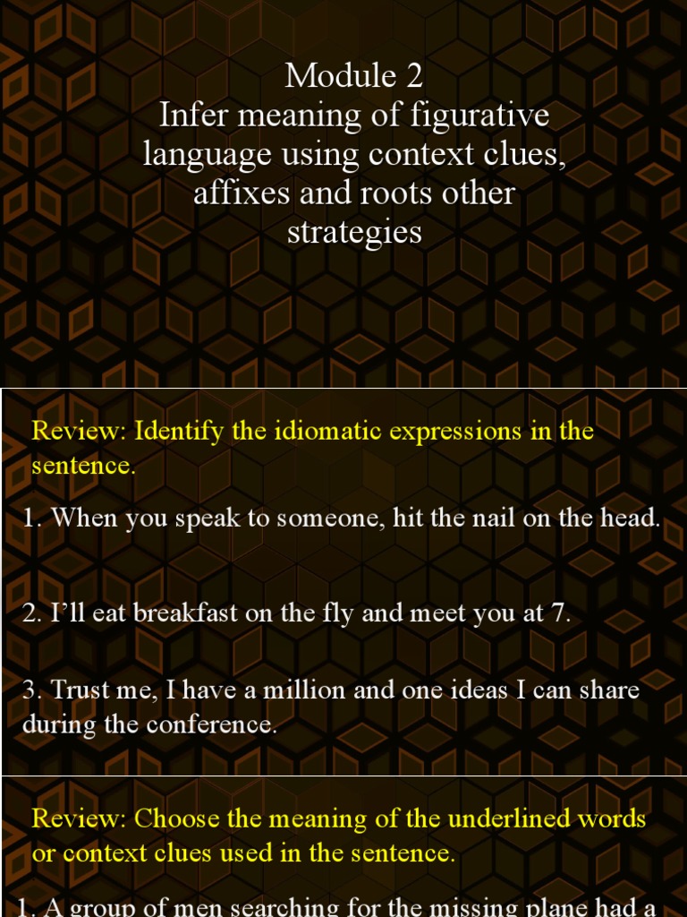 Infer Meaning of Figurative Language Using Context Clues, Affixes and ...