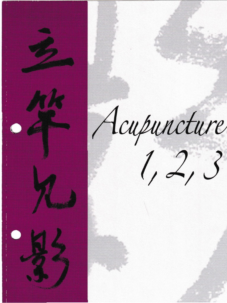 Richard Tan Acupuncture 1,2,3 | PDF | Acupuncture | Yin And Yang