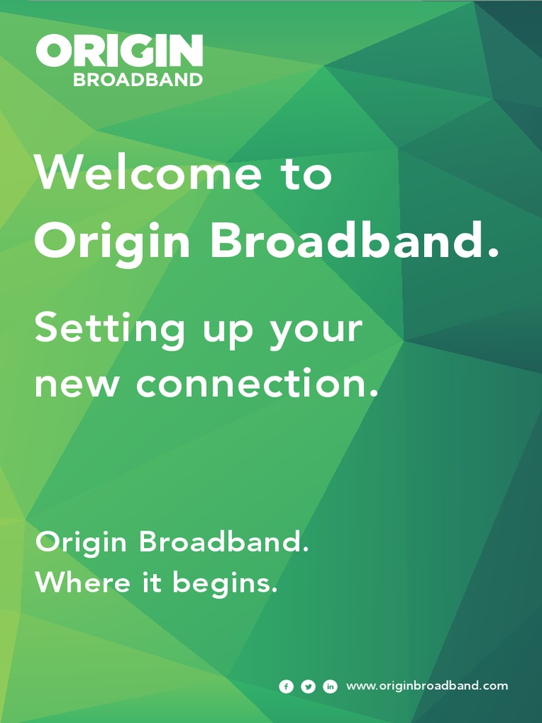 Welcome To Origin Broadband.: Setting Up Your New Connection | PDF ...