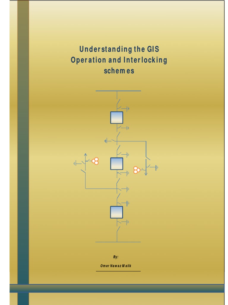 Understanding The GIS Interlocks | PDF | Electrical Substation ...