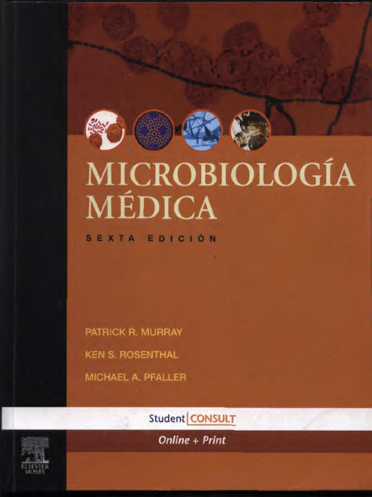 Microbiologia Medica Murray 6ta Edicion PDF | PDF | Las bacterias | Microorganismo
