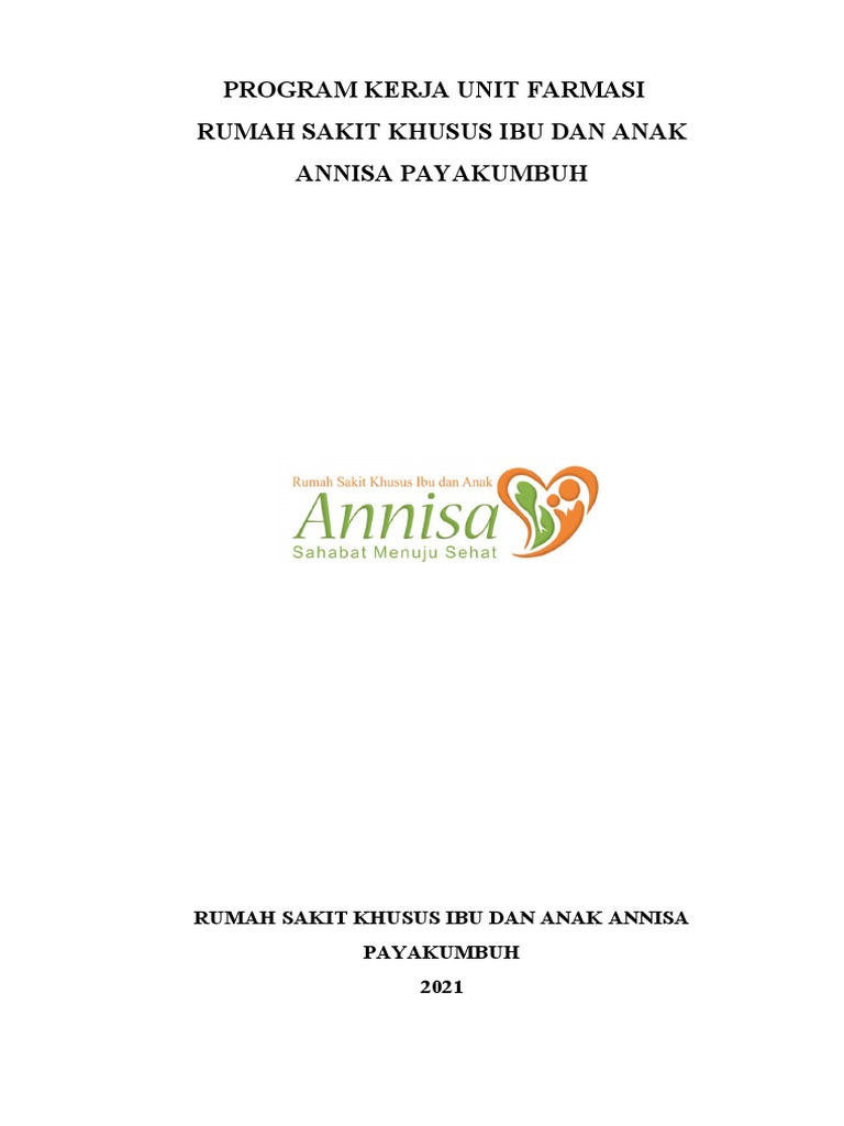 Program Kerja Farmasi Rskia Annisa 2021 | PDF | Pengembangan Diri
