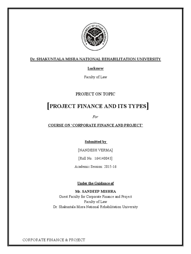 Project Finance: Types and Benefits | PDF | Loans | Project Finance