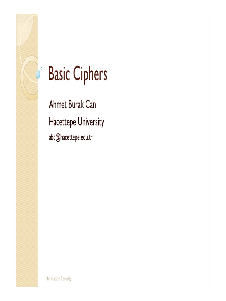 Basic Ciphers: Ahmet Burak Can Hacettepe University | PDF ...