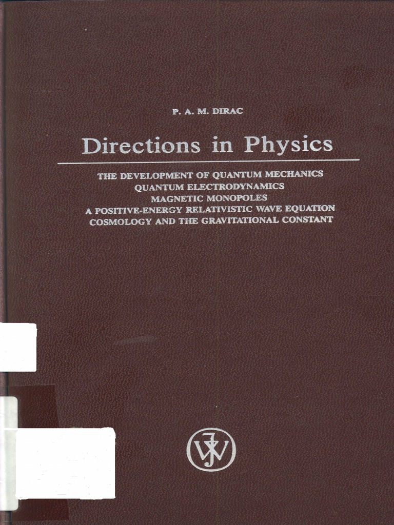 P.A.M. Dirac - Directions in Physics (1978) PDF | PDF