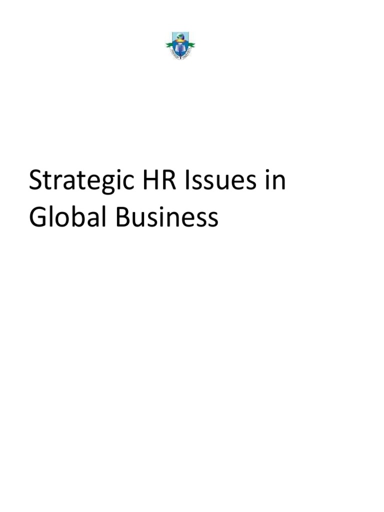Strategic HR Issues in Global Business | PDF | Employment | Salary