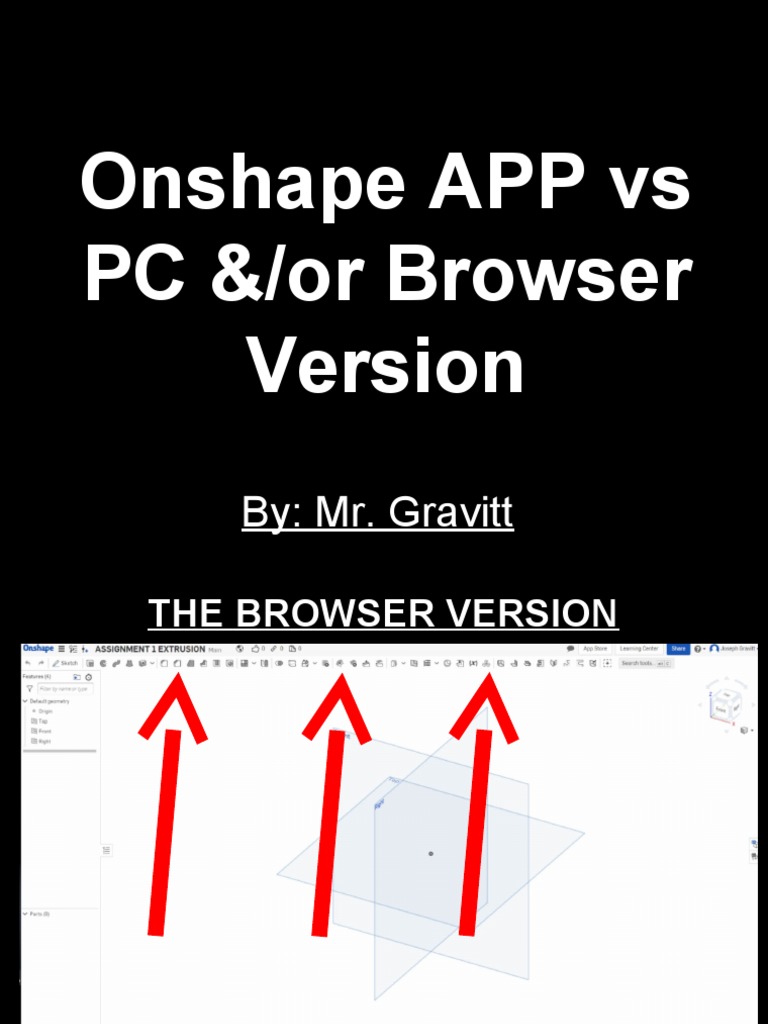 Onshape App Vs PC or Browser Version | PDF