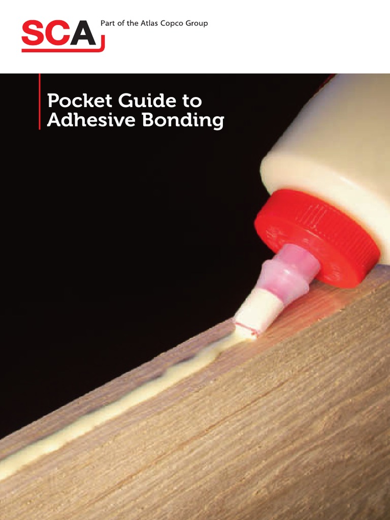 SCA - Pocket Guide To Adhesive Bonding EN | PDF | Adhesion | Wetting