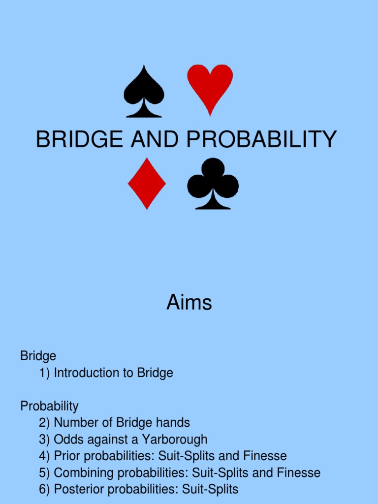 Bridge Probability 1 | PDF | Contract Bridge | Games Of Mental Skill