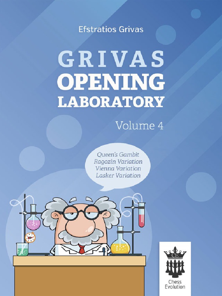 Grivas Efstratios Grivas Opening Laboratory Volume 4 Queens | PDF ...