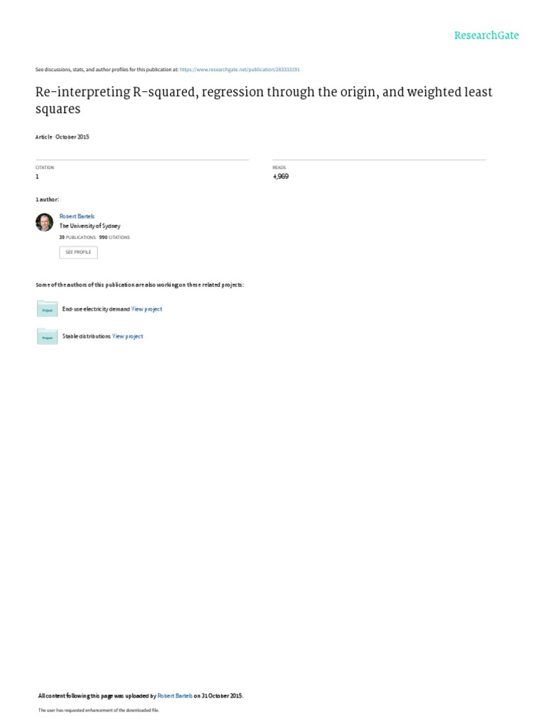 Re-Interpreting R-Squared, Regression Through The Origin, and Weighted ...