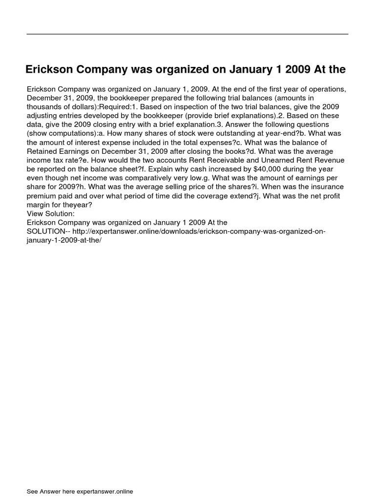 Erickson Company Was Organized On January 1 2009 at The | PDF ...