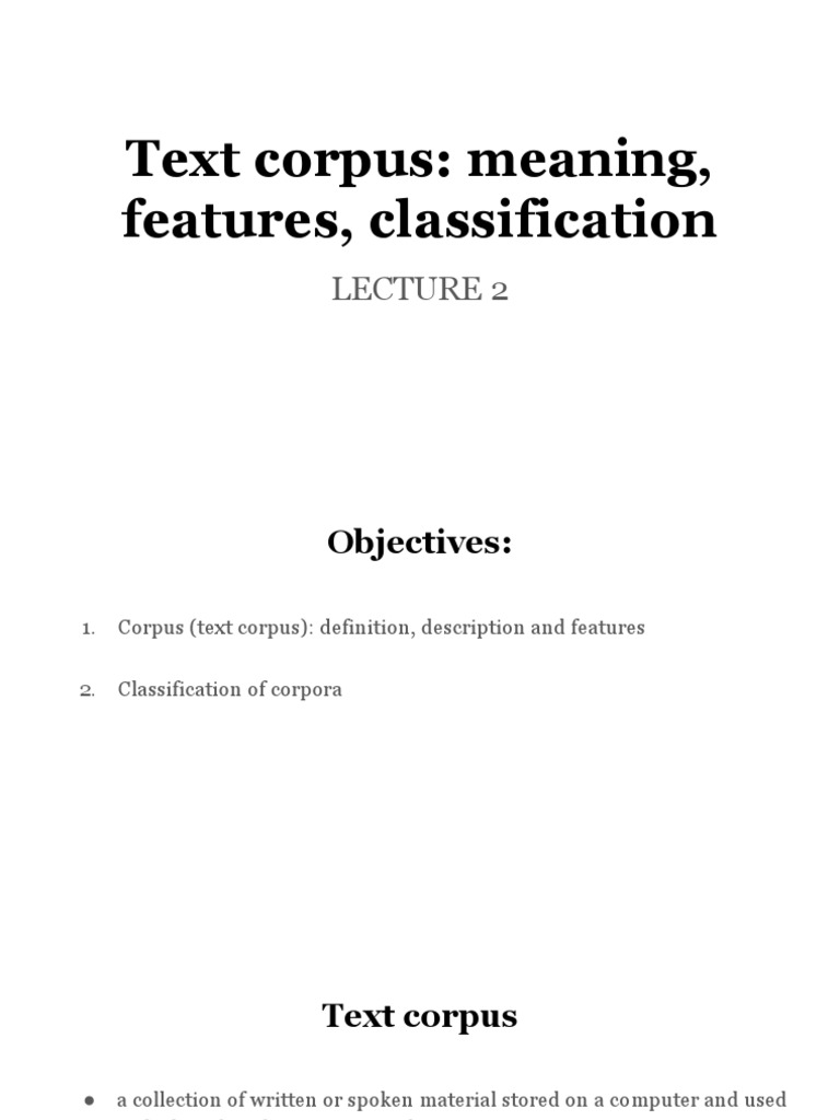 Text Corpus: Meaning, Features, Classification | PDF | Sociolinguistics ...