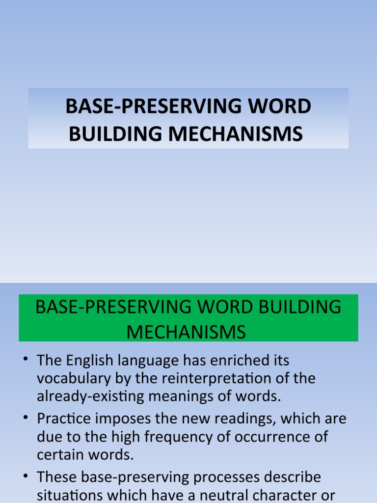 Base-Preserving Word Building Mechanisms | PDF | Word | Noun