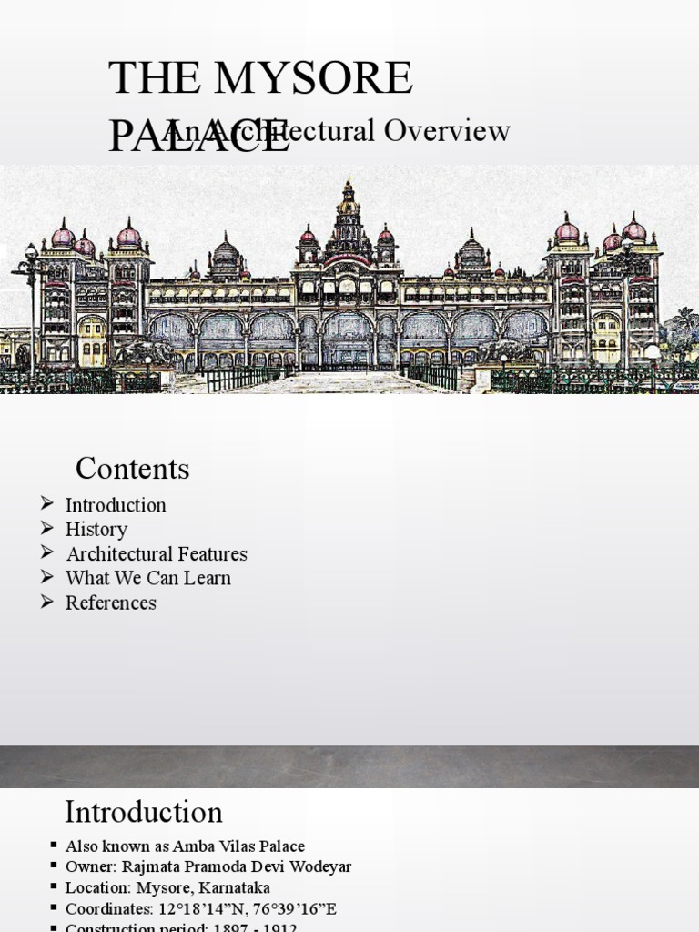 The Mysore Palace: An Architectural Overview | PDF | Palace | Sculpture