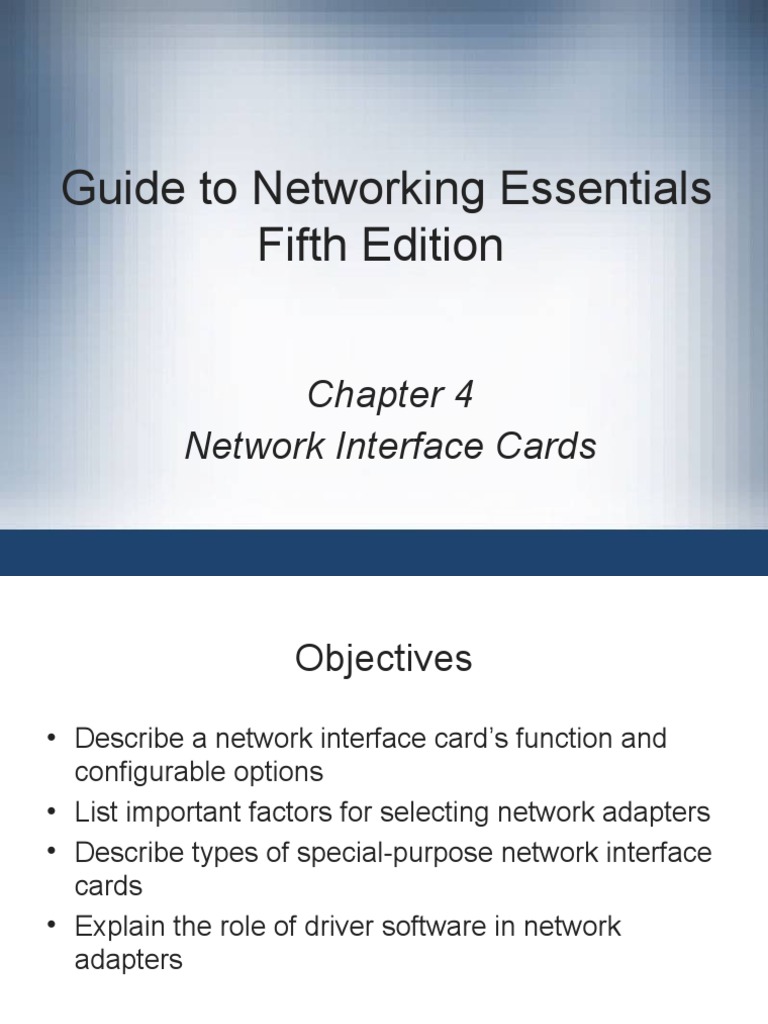 Guide To Networking Essentials Fifth Edition: Network Interface Cards ...