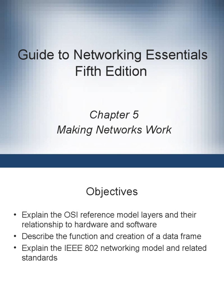 Guide To Networking Essentials Fifth Edition: Making Networks Work ...
