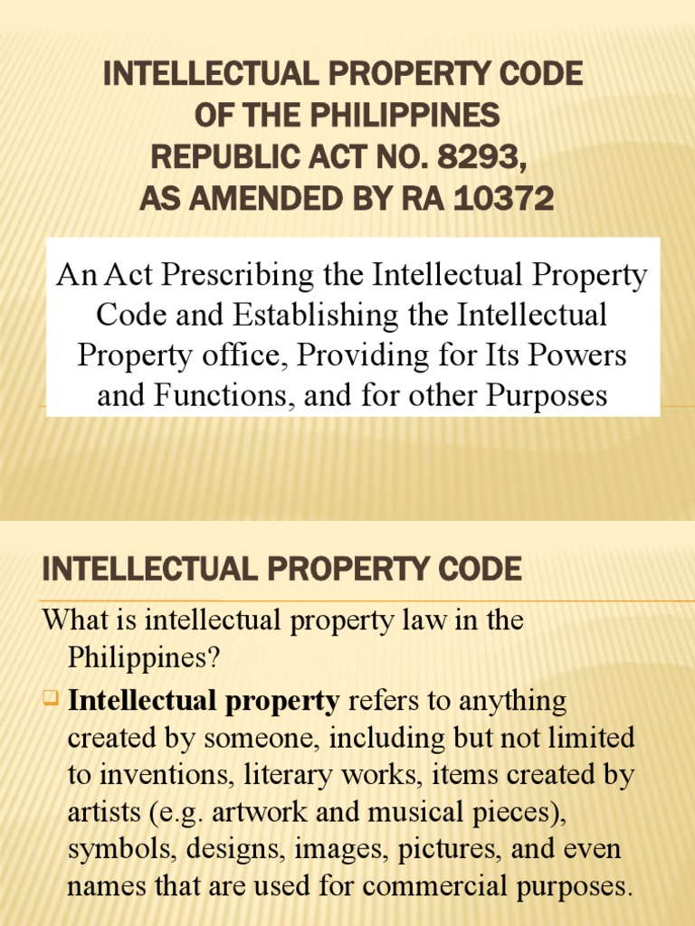 Intellectual Property Code of The Philippines Republic Act No. 8293, As ...