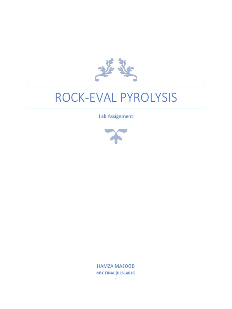 Rock-Eval Pyrolysis: Lab Assignment | PDF | Pyrolysis | Total Organic ...